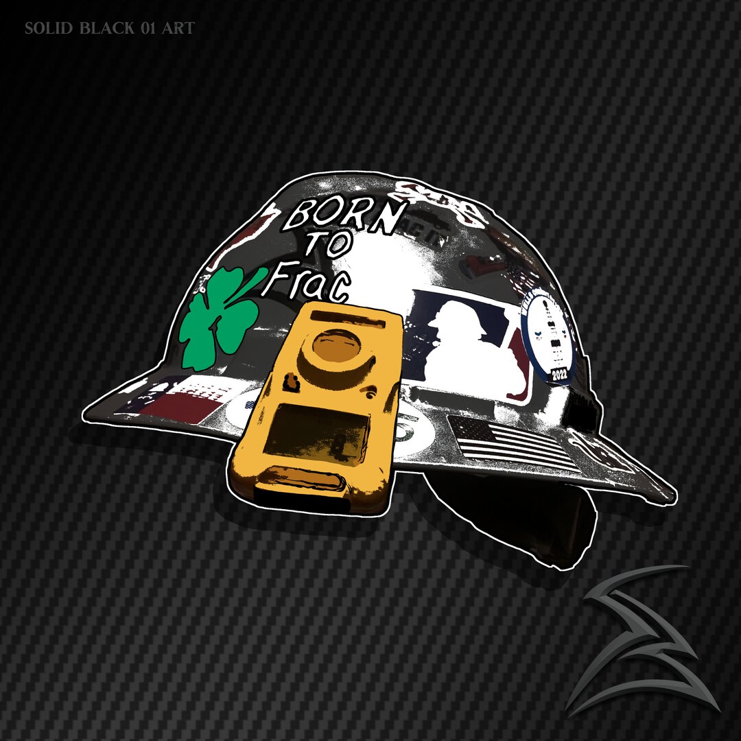 Oilfield Frac Sticker Born to Frac Vinyl Sticker Oilfield Hard Hat ...