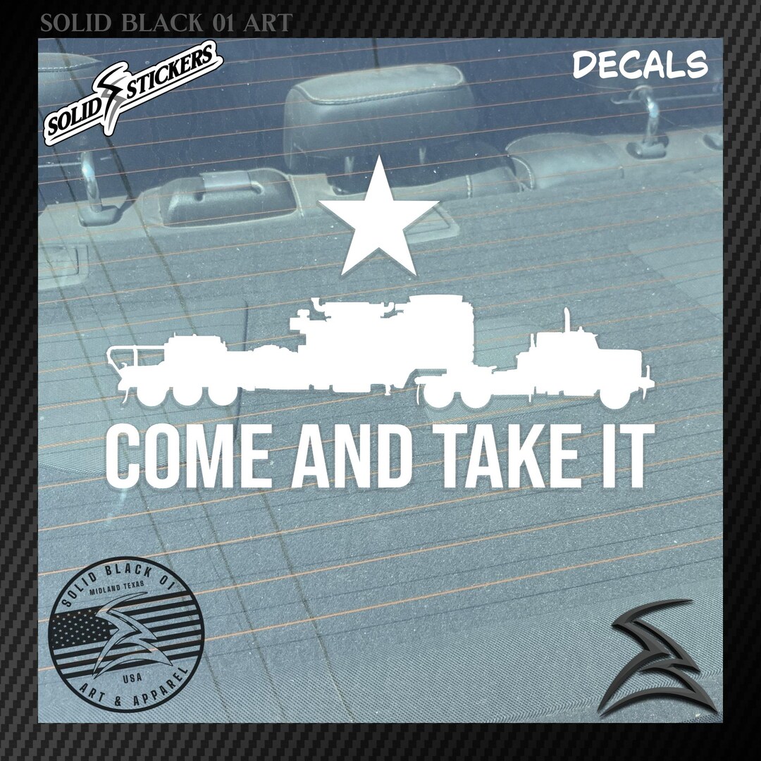 Oilfield Decal Come and Take It Frac Pump White or Black Vinyl Window ...