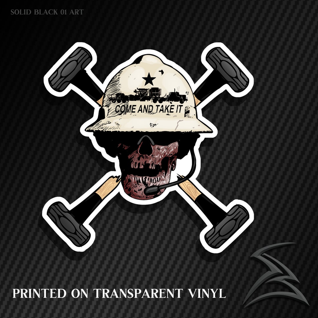 Oilfield Frac Sticker Skull and Hammers Come and Take It Hard Hat ...