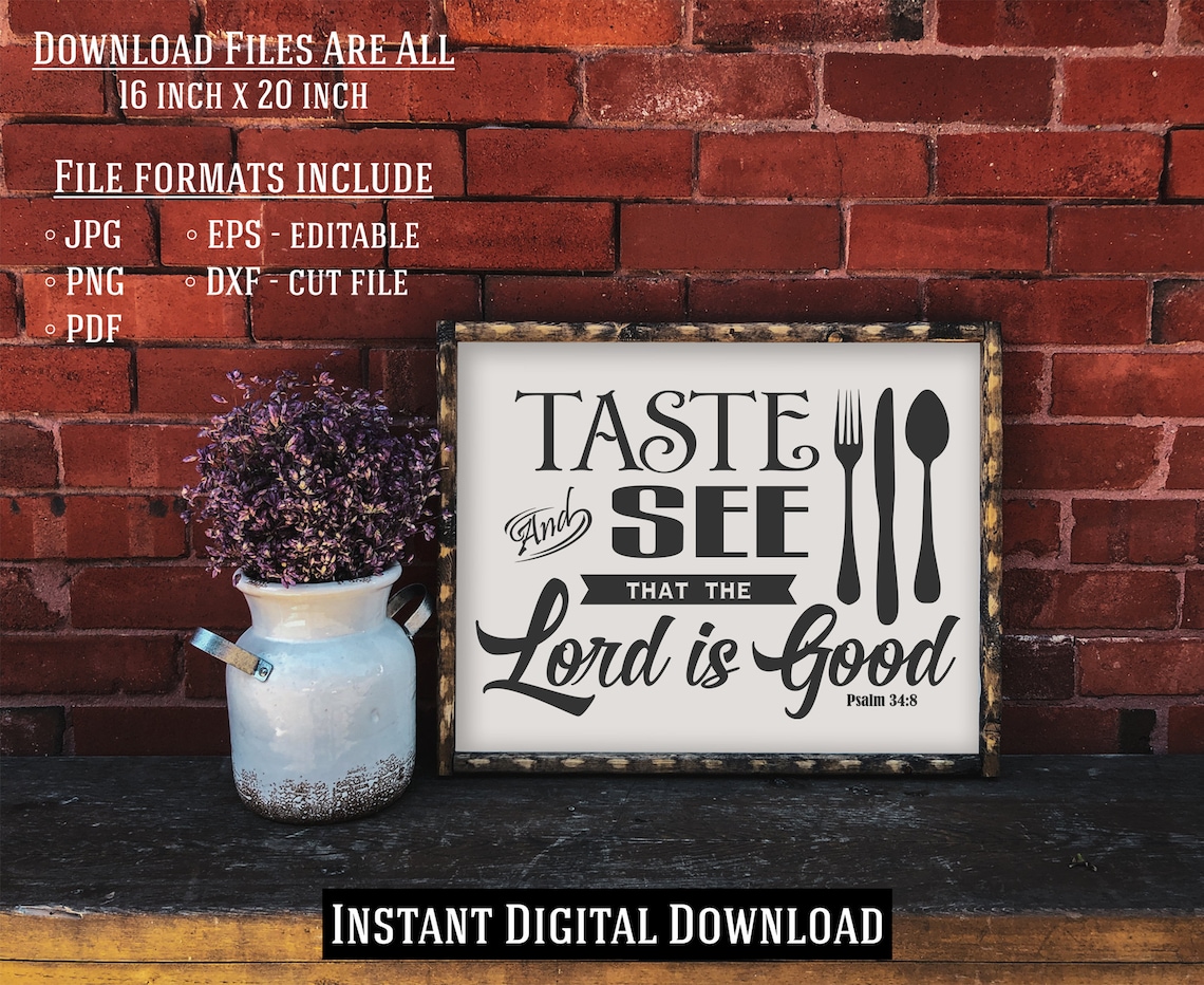 Taste and See That the Lord is Good Instant Download Farmhouse Kitchen ...