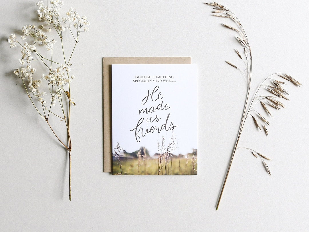 God Made Us Friends • Card for A Dear Friend or Sibling • Encouraging ...