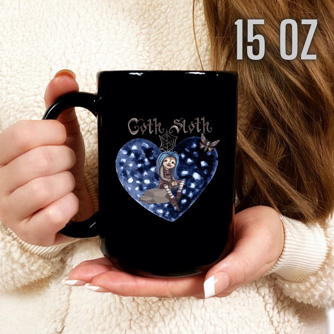 Goth Sloth Girl Mug, Goth Gift, Sloth Lover Gift, 15 Oz Black Coffee ...