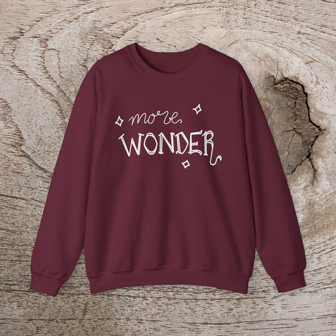 More Wonder Hand Lettered Positivity Sweatshirt, Good Vibes Positive ...