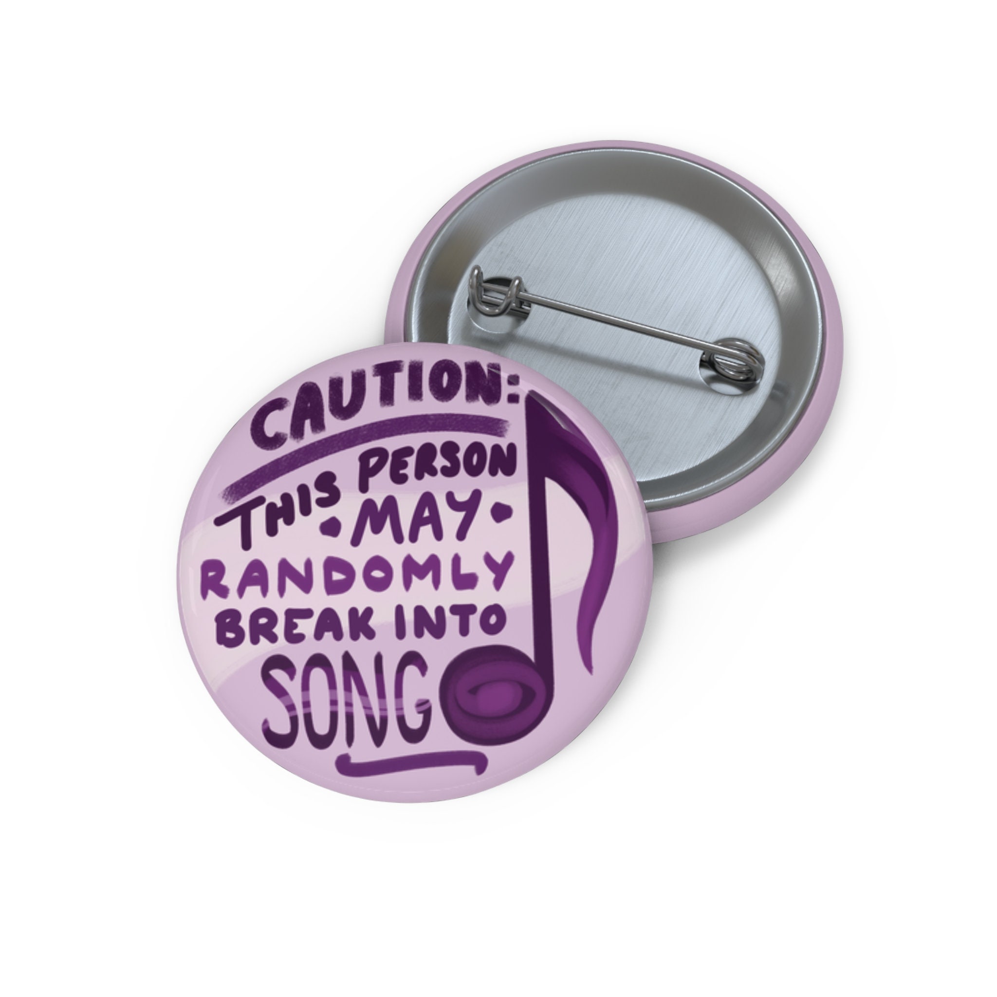 Caution May Break Into Song Pin Button - Etsy