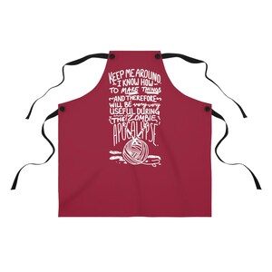 Apocalypse Crafter Zombie Prepper Apron | Keep Me Around for the Zombie ...