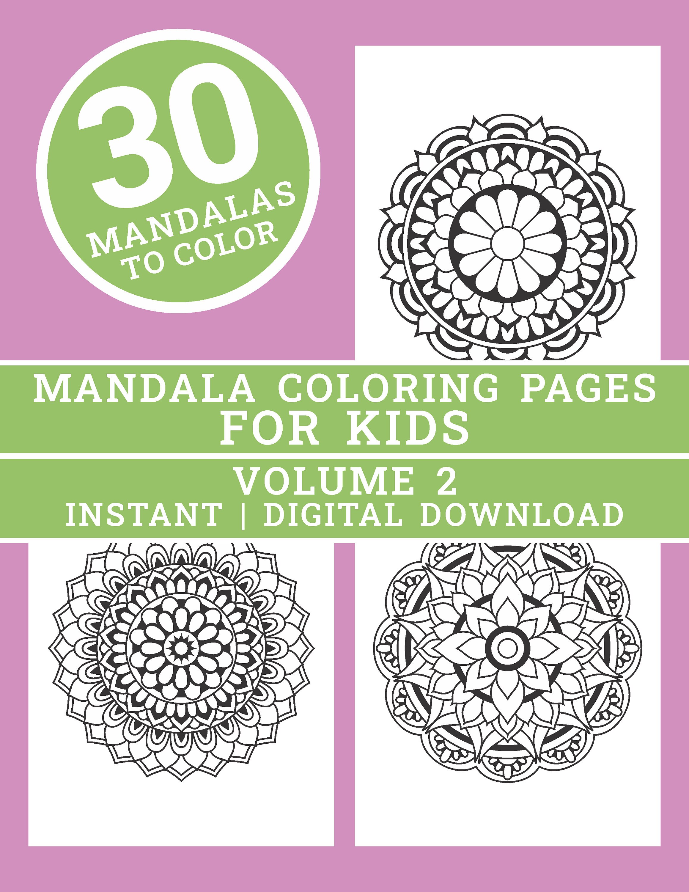 Mandala Coloring Pages for Kids Vol 2 30 Unique Mandala Designs Adult ...