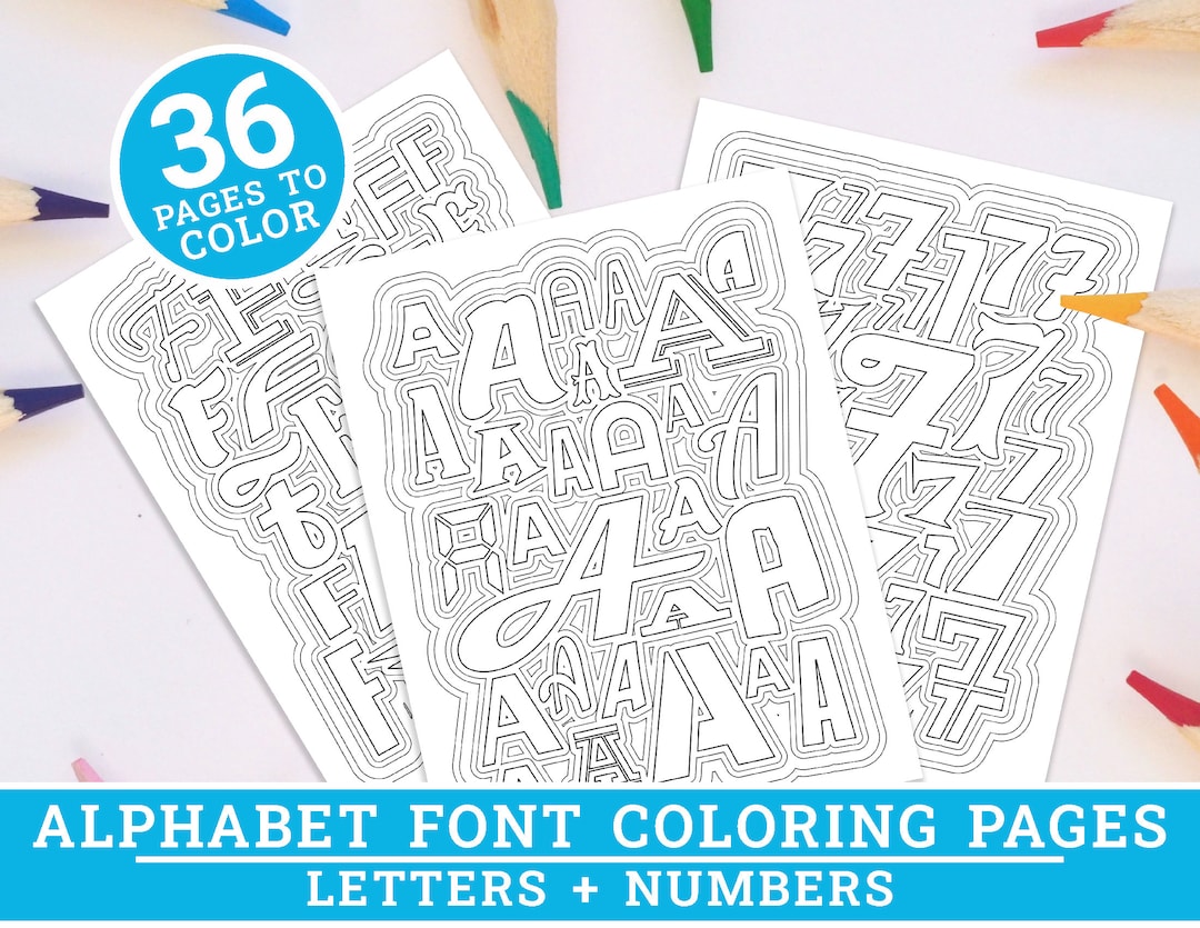 Alphabet Font Coloring Pages | Printable Pages | Letters and Numbers ...