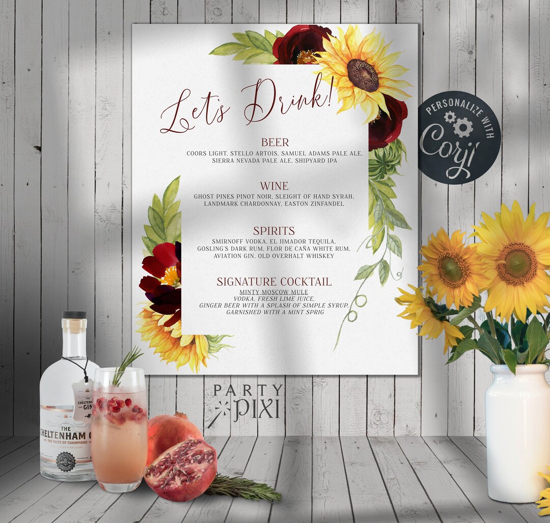 Rose and Sunflower Wedding Bar Sign Template, Let's Drink Burgundy ...