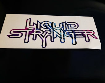 Liquid Stranger Decal - Etsy