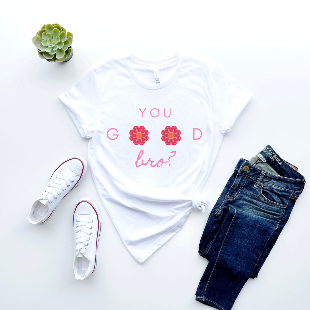 You Good Bro PNG File Retro PNG File for Stickers, Sublimation, and ...