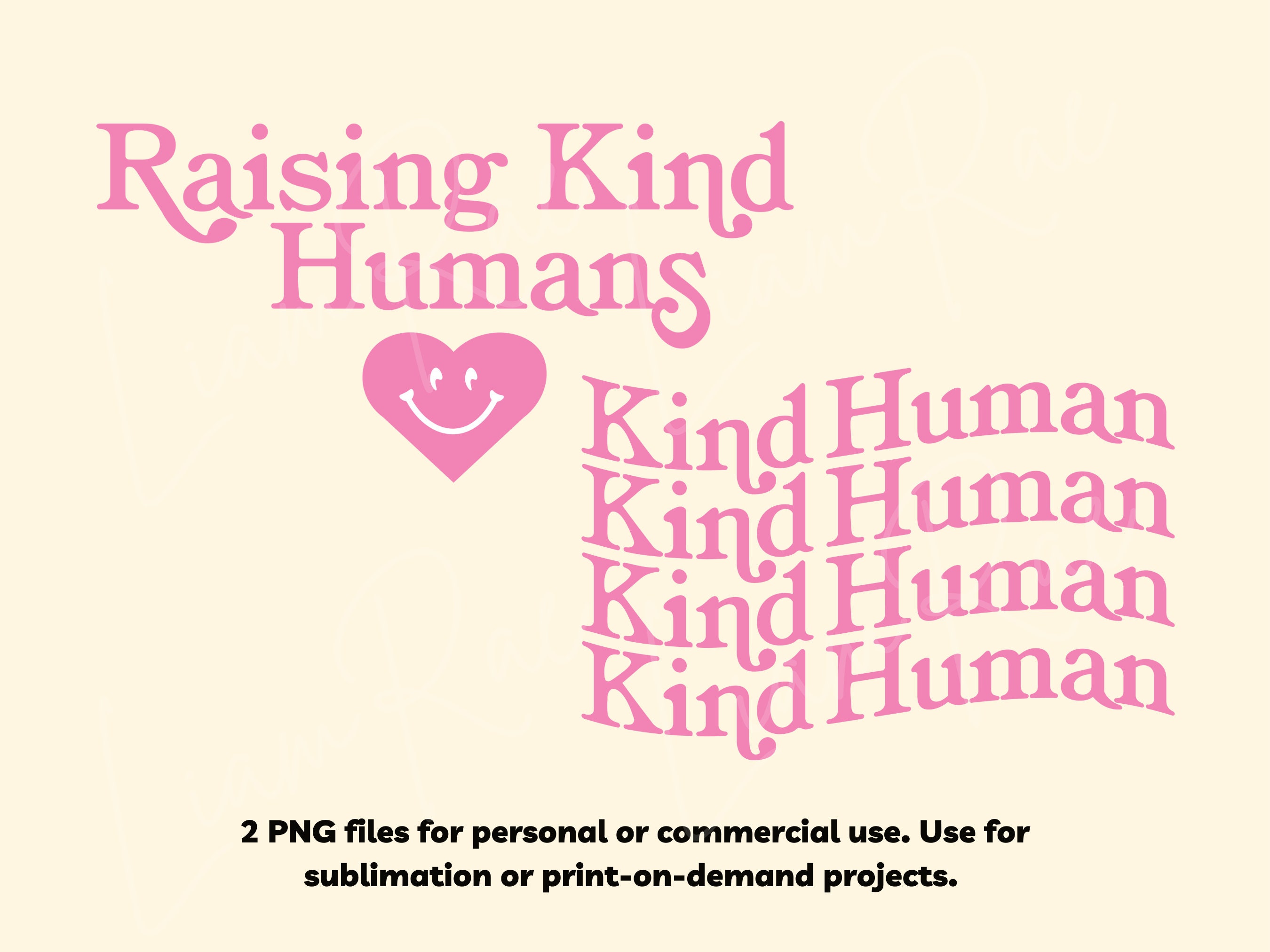Raising Kind Humans PNG Set, Retro Font Tshirt Design, Best Sublimation ...