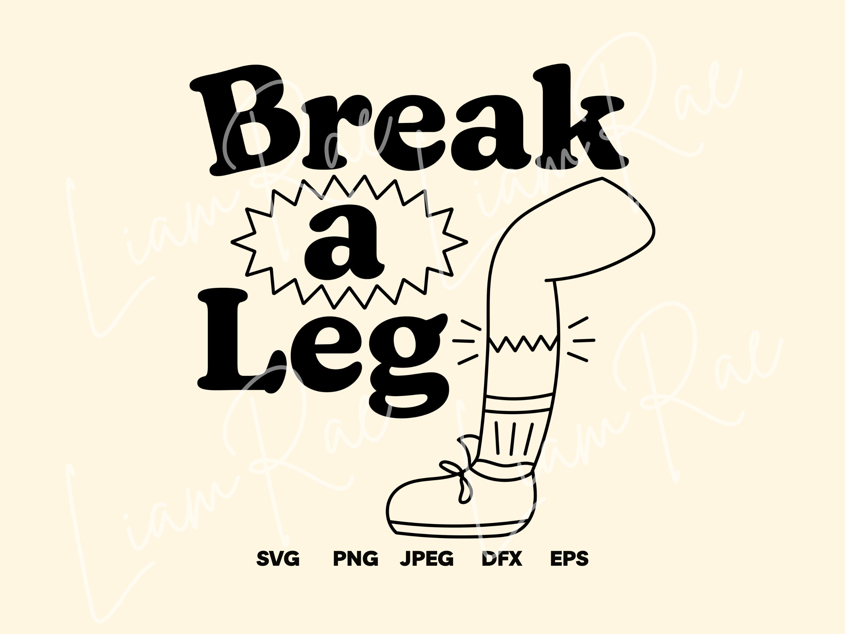 Break a Leg SVG, Retro Svg , Retro Graphic Tee Svg, Cute Tote Bag ...