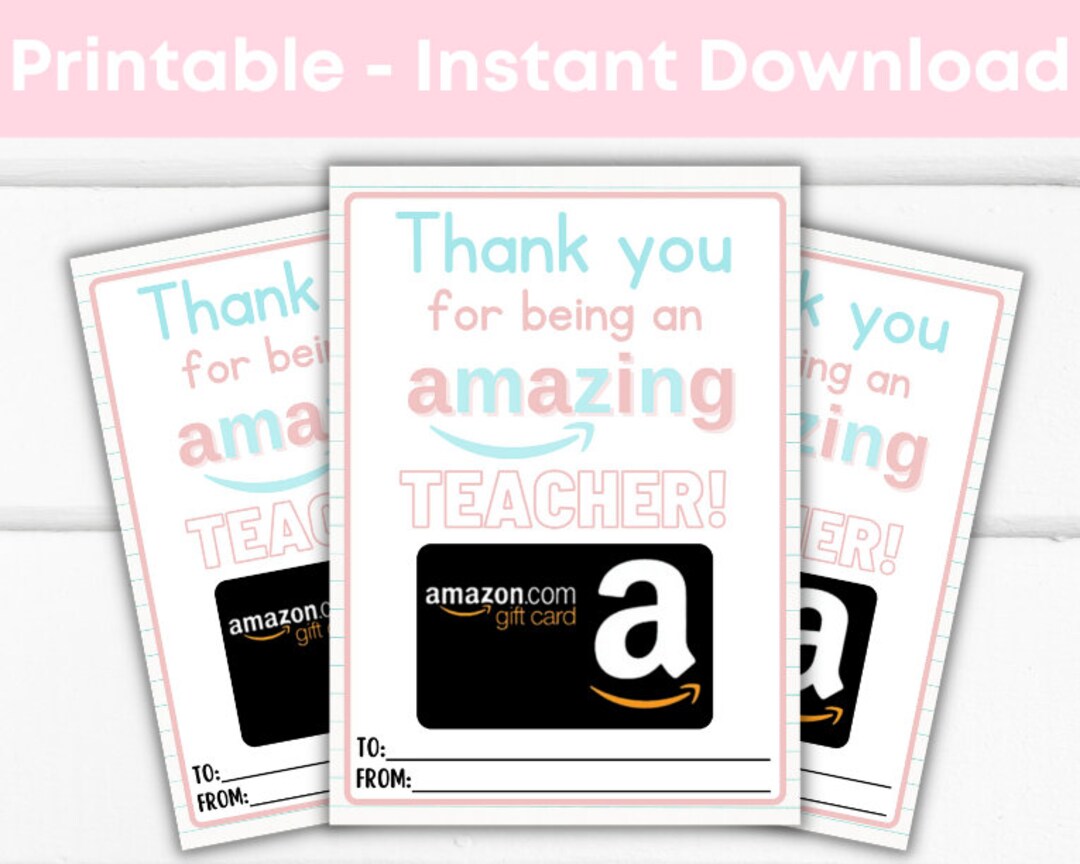 Printable Colorful Thank You for Being an Amazing Teacher, Amazon Gift ...