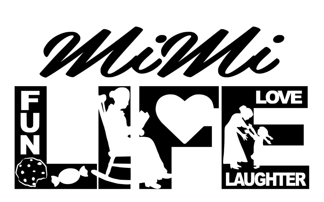 Mimi LIFE SVG Cutting Cut File for the Cricut - Etsy