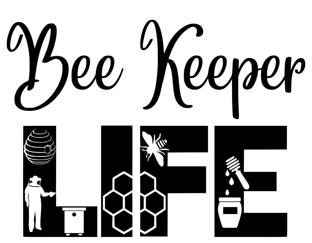 Bee Keeper LIFE SVG Cutting Cut File for the Cricut - Etsy UK