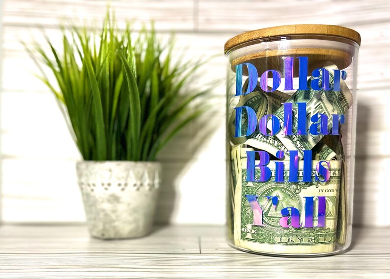 Dollar Dollar Bills Y'all Dollar Savings Jar One Dollar - Etsy