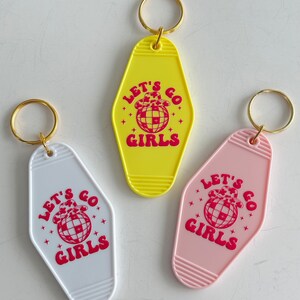 Let's Go Girls Motel Keychain| Pink Cowgirl Hat Keychain| Bachelorette ...