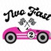 Pink Car Two Fast Birthday Png, 2nd Birthday Png, Pink Race Car Png ...