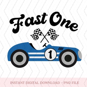 Matching Family Fast One Birthday PNG, Race Car Birthday Png, 1rs ...