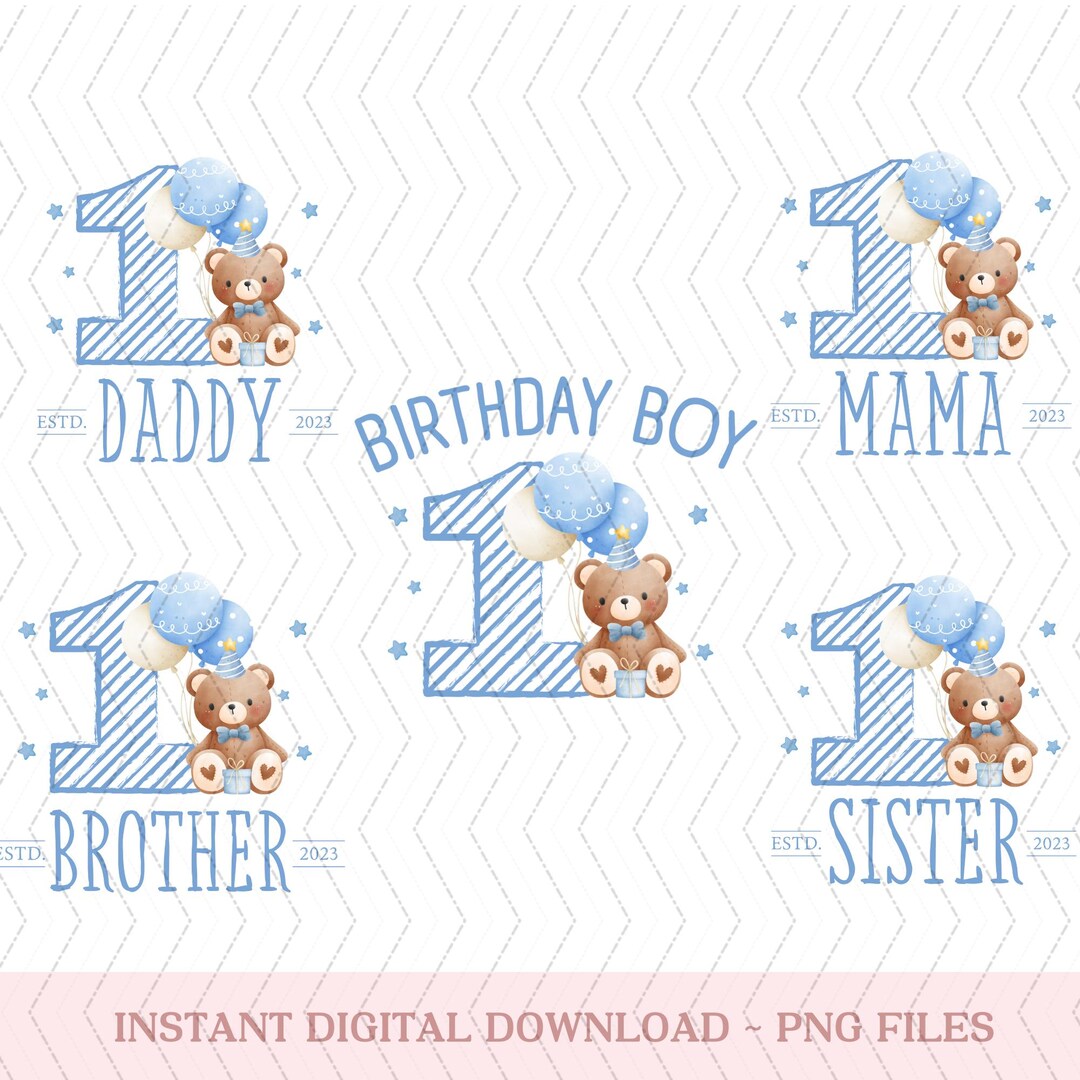 Teddy Bear 1st Birthday Png, Teddy Bear Matching Family Birthday Png ...