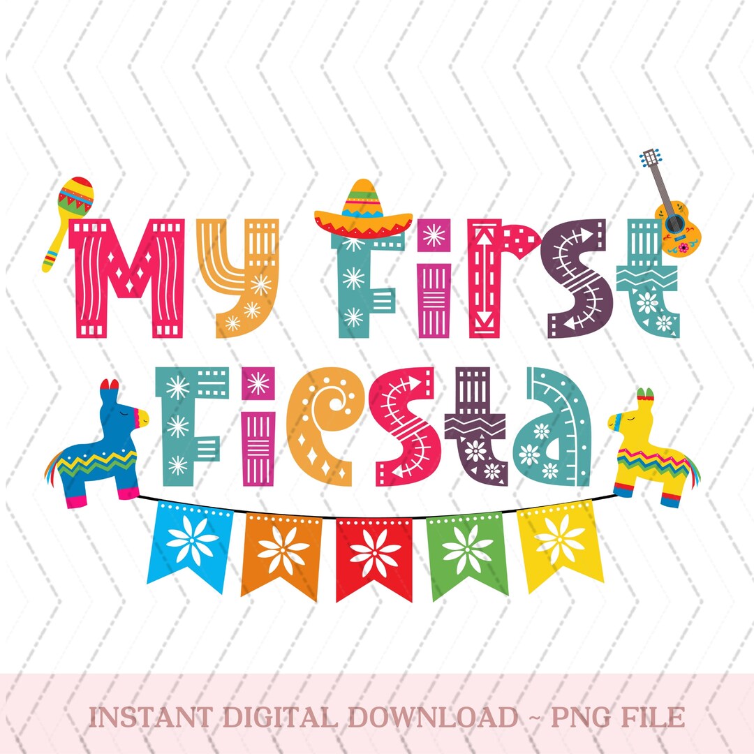 First Fiesta Birthday Png, My First Fiesta Birthday PNG, Matching Boy ...