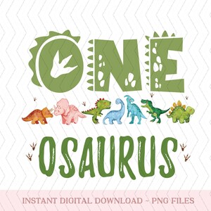 One Osaurus Png Dinosaur Birthday Png, One-o-saurus Birthday Png ...