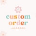 Orden Personalizado. Pedido Personalizado. - Etsy