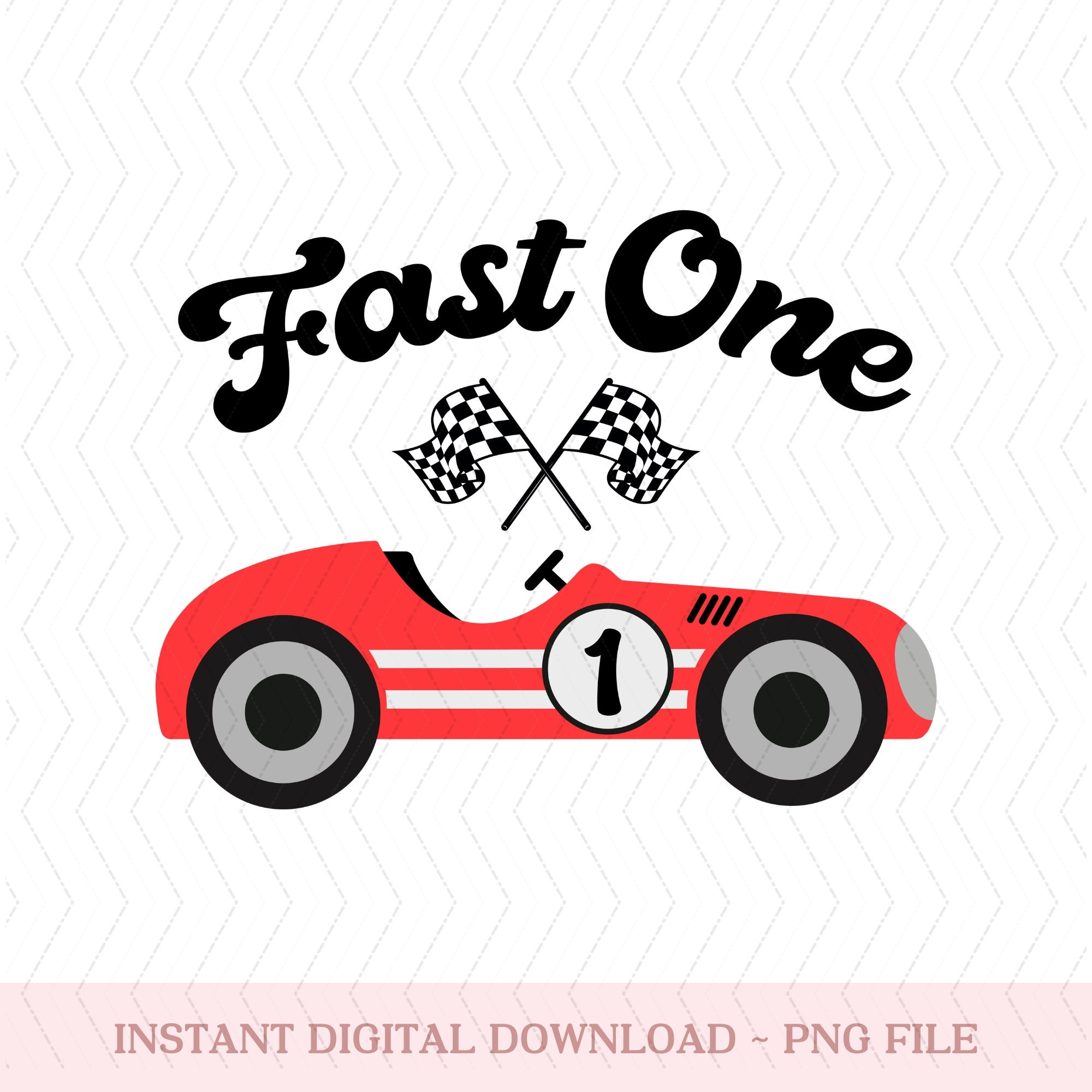 Fast One Birthday PNG, Race Car Birthday Png, 1rs Birthday Png, Fast ...