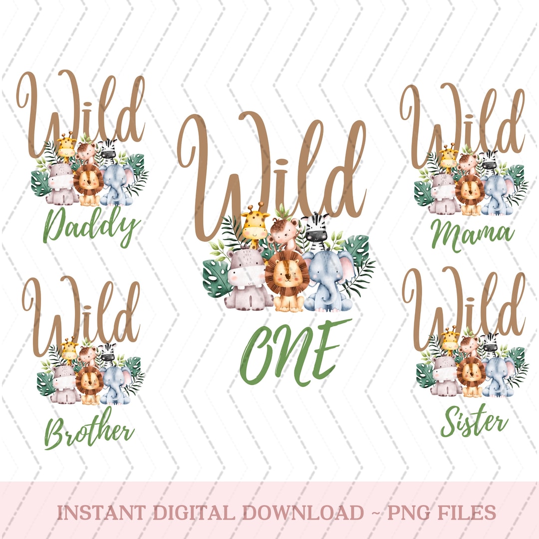 Wild One Bundle Family PNG, Birthday Wild One PNG, Zoo Animal Safari ...