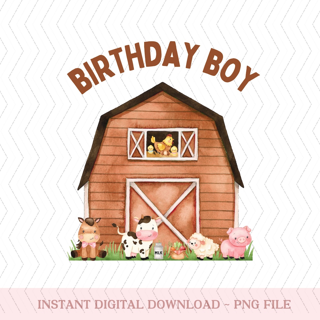 Farm Boy Birthday PNG, Farm Theme Birthday Png, Farm Birthday Png ...