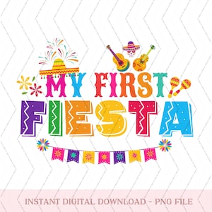 First Fiesta Birthday Png, My First Fiesta Birthday PNG, Matching Boy ...