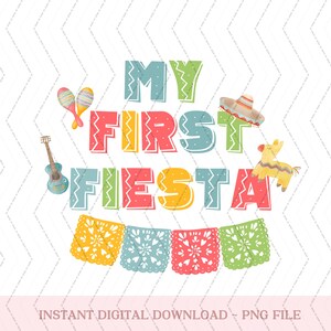 First Fiesta Birthday Png, My First Fiesta Birthday PNG, Matching ...