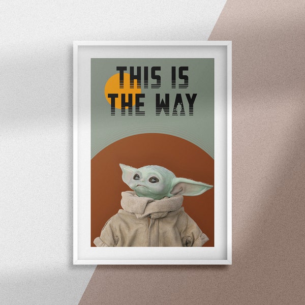 This is the Way Poster - Etsy