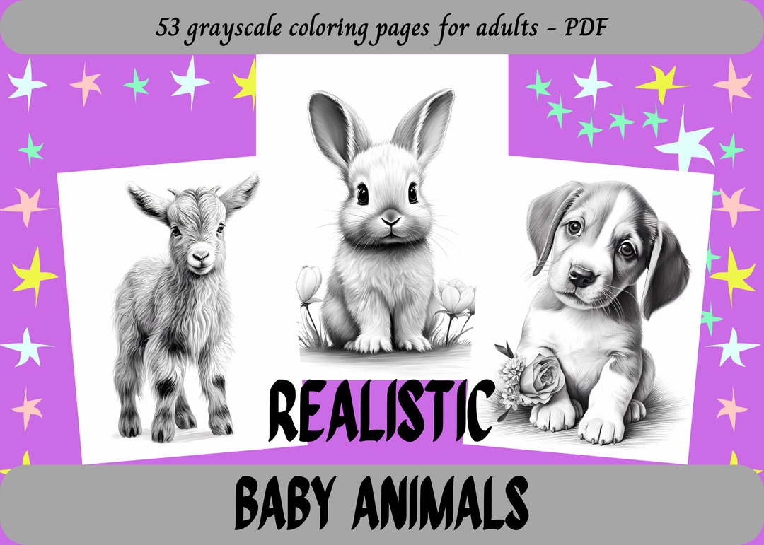 Realistic Baby Animals, Grayscale Coloring Pages for Adults / 53 ...