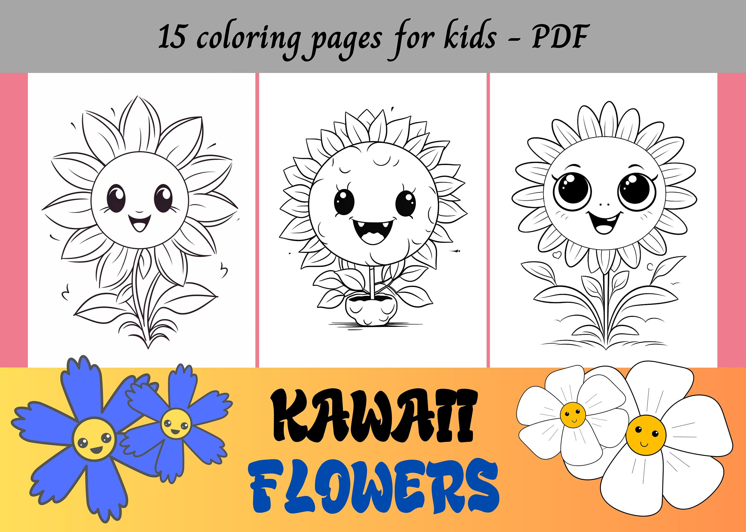 Kawaii Flowers, Coloring Pages for Kids | 15 Printable Pages | Instant ...