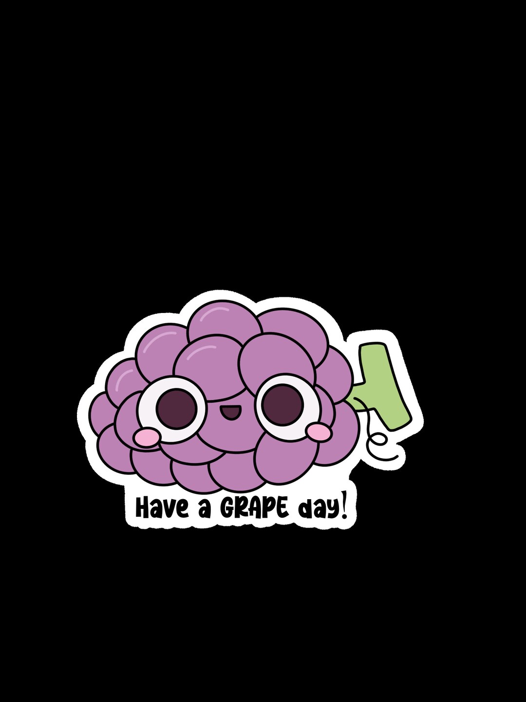 Have a Grape Day Sticker - Pun - Funny - Waterproof Vinyl - Etsy