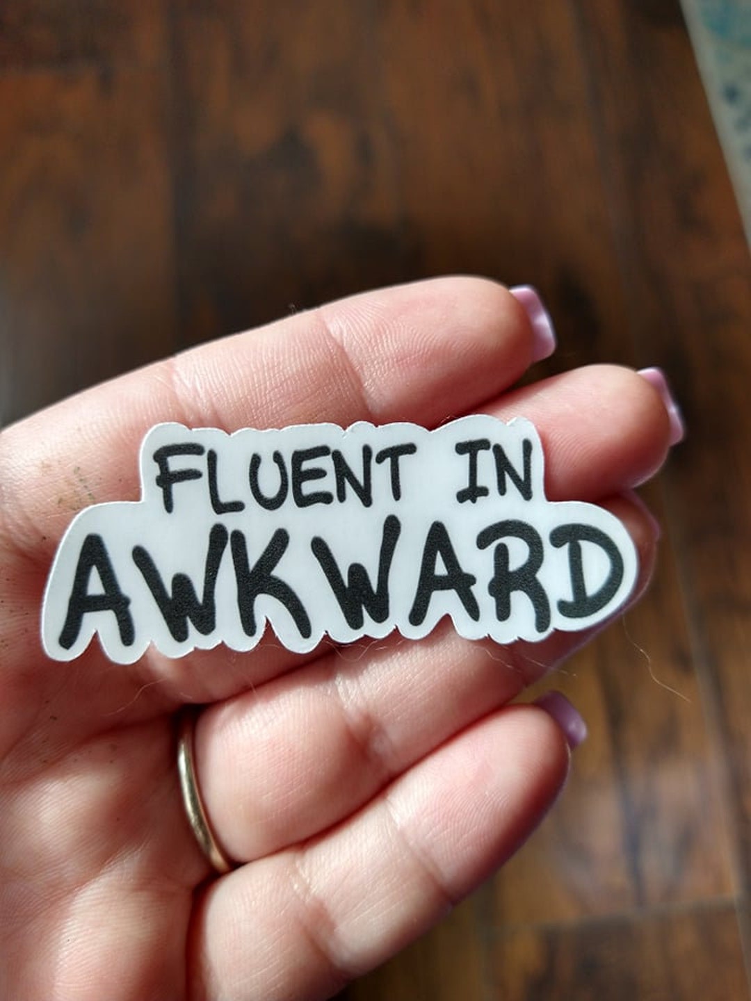 Fluent in Awkward Sticker - Waterproof Vinyl Sticker - Etsy