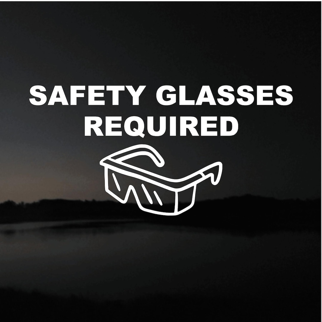 Safety Glasses Required Vinyl Decal: Business Safety Sign - Etsy