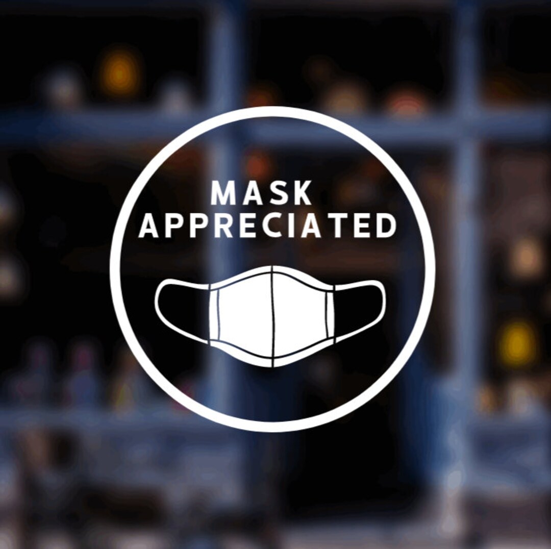 Mask Appreciated Vinyl Decal: Business Window Sign - Etsy