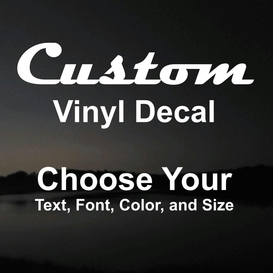 Custom Vinyl Decal: Personalized Text, Car, RV, Home Decor - up to 60 ...