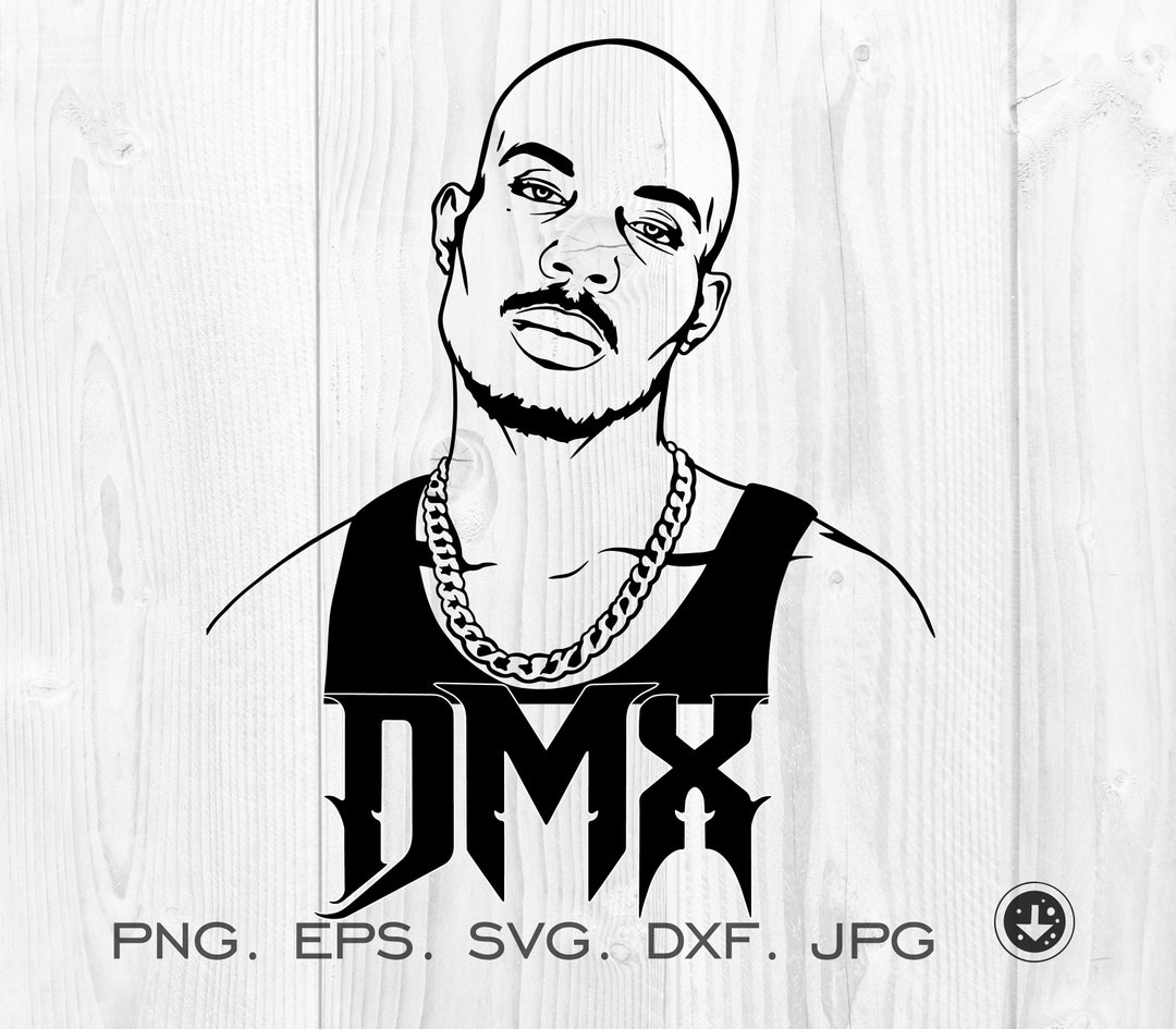 DMX Svg Png Cricut Clipart File. Earl Simmons DMX Rapper Svg Files for ...
