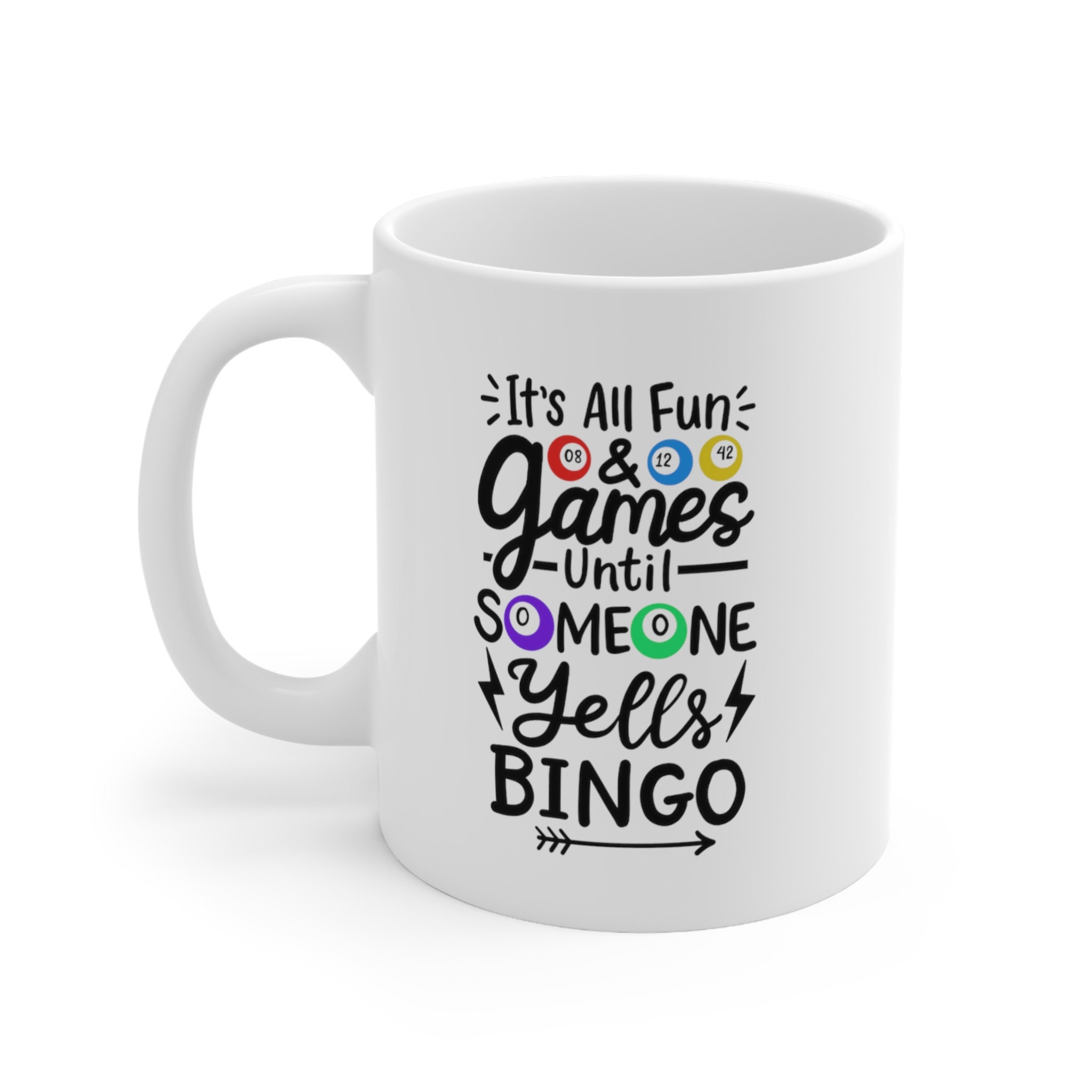 Bingo Coffee Cup, It's All Fun and Games Bingo Cup, Ceramic Mug 11oz ...