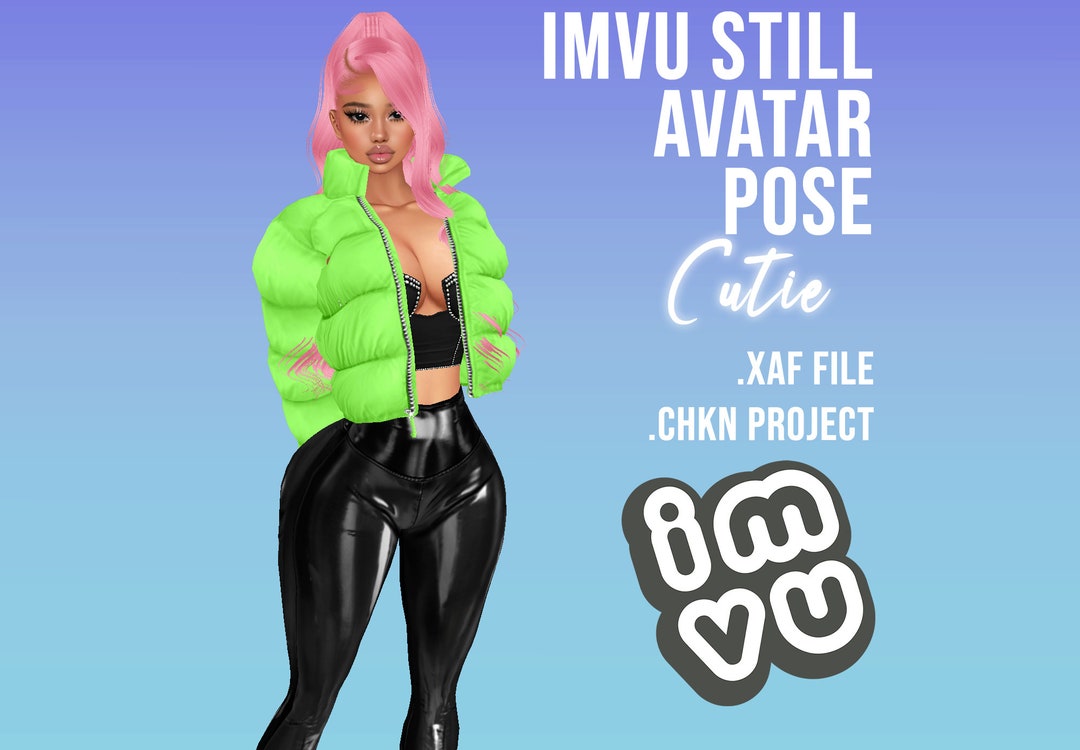 IMVU Still Avatar - Cutie | .XAF Format With Instant Import .CHKN Project for Creators! Free to ...