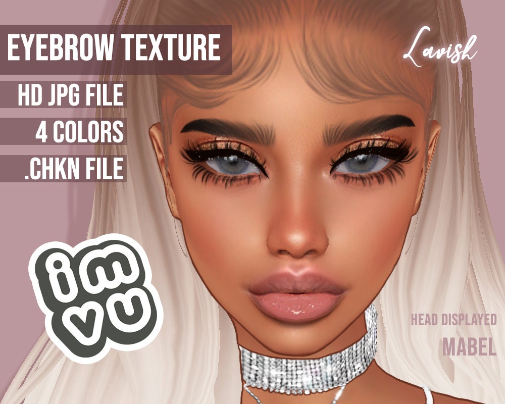 IMVU Brows Lavish | Texture, Opacity Map, Files, CHKN Project, Digital ...