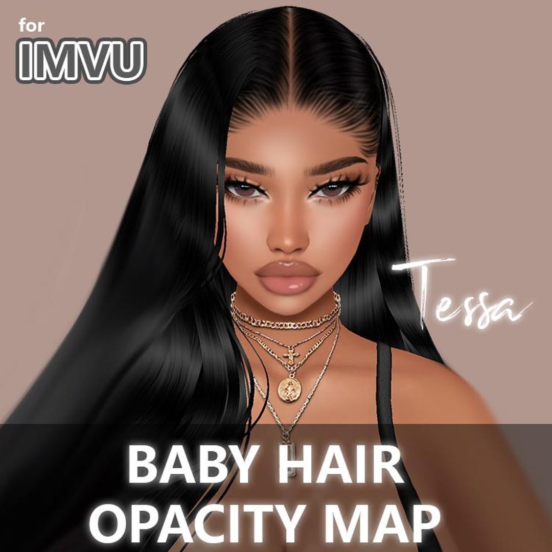 Tessa Baby Hair Opacity Map for IMVU | BBH | Baby Hair Texture | Sleek ...