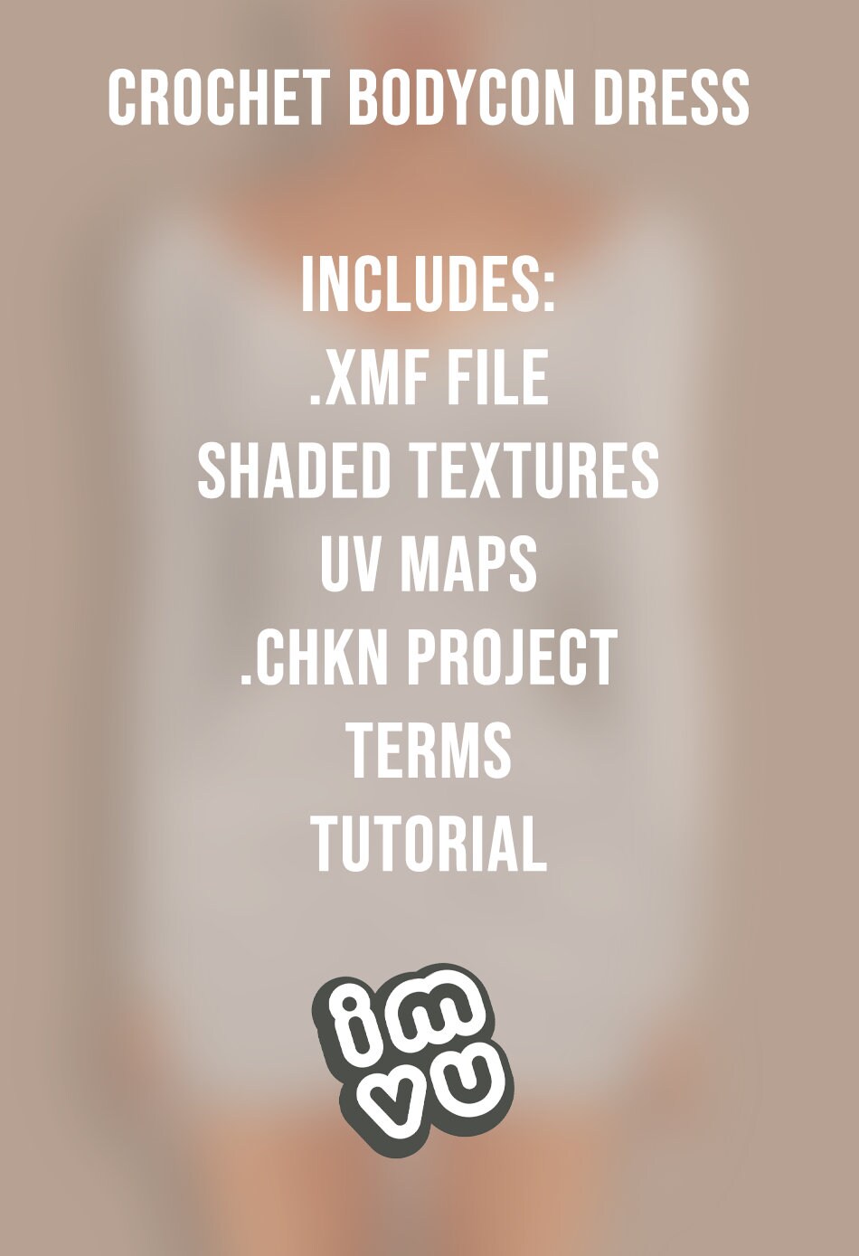 Crochet Bodycon Dress Mesh IMVU Mesh File .xmf and .chkn 3D Model for IMVU Premade Mesh for IMVU ...