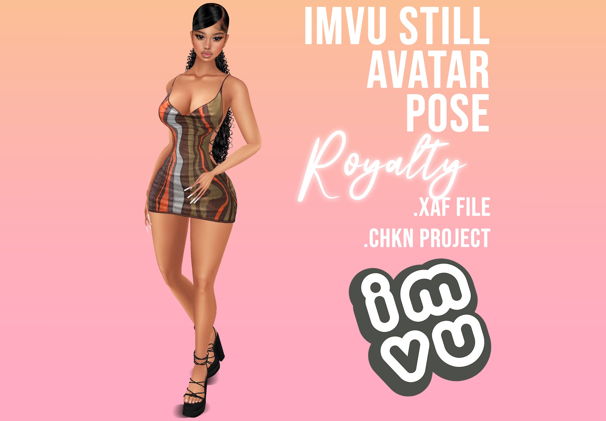 IMVU Still Avatar Royalty .XAF Format With Instant Import .CHKN Project for Creators Free to ...