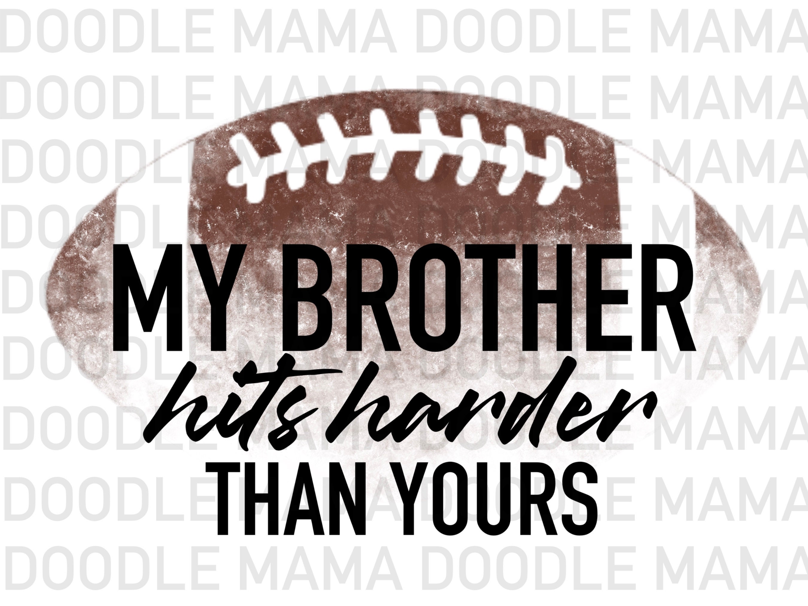 Football Brother Quotes