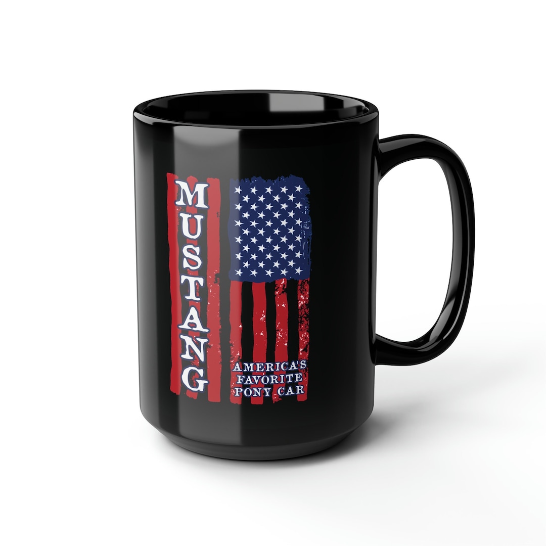 Mustang Lover Mug, Mustang Muscle Car Mug Gift, American Flag Mustang ...
