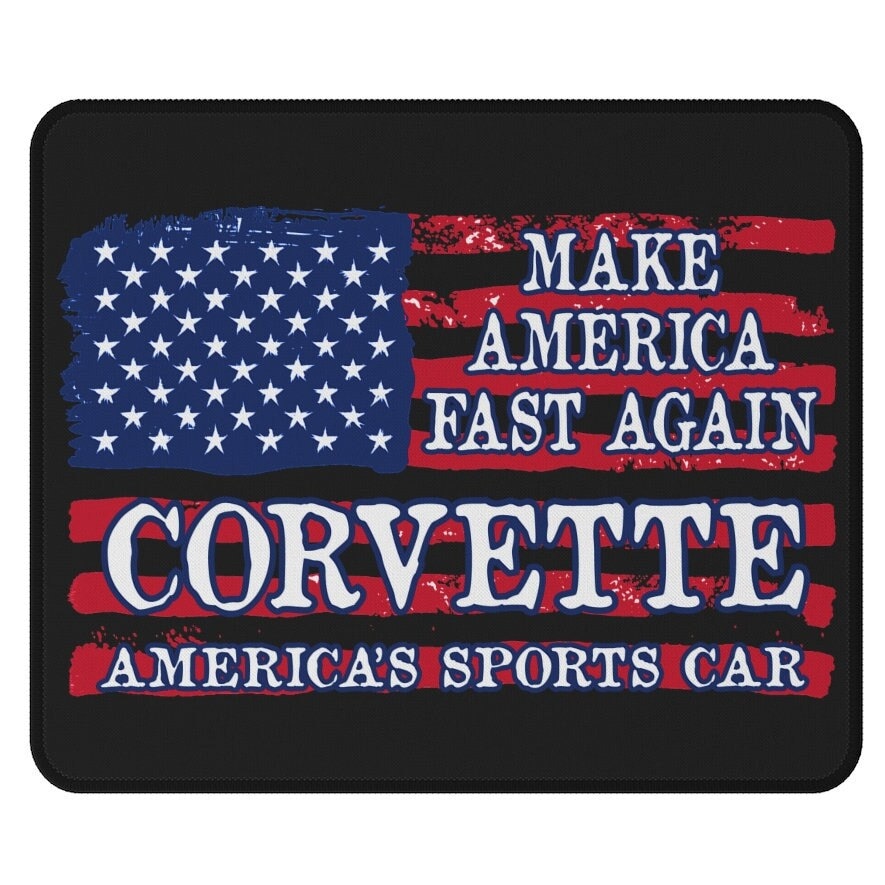 Corvette Mouse Pad, Corvette Make America Fast Again Flag 1953 to C8 ...
